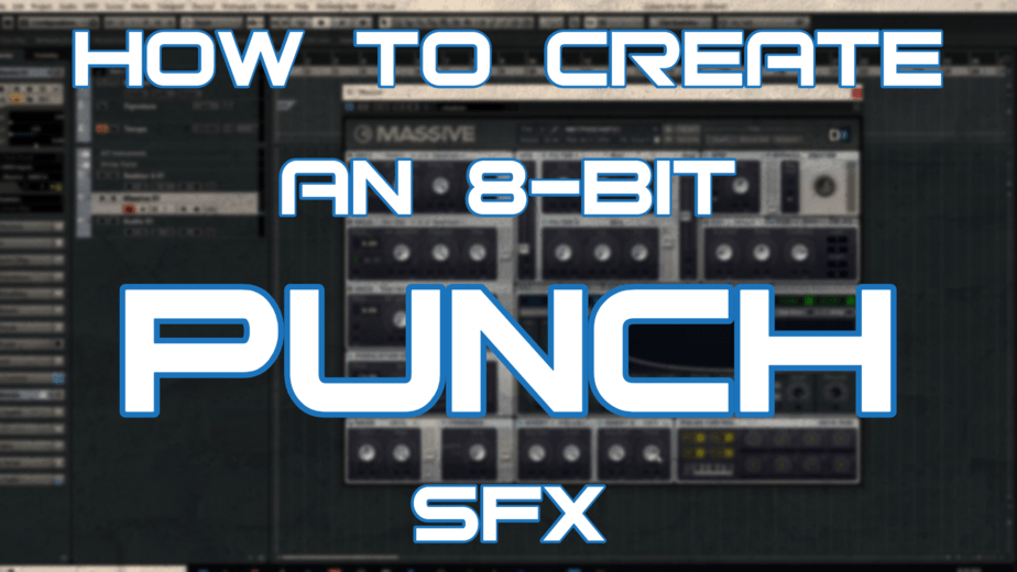 How To Make An 8-Bit Punch Sound Effect - David Dumais Audio | Game ...