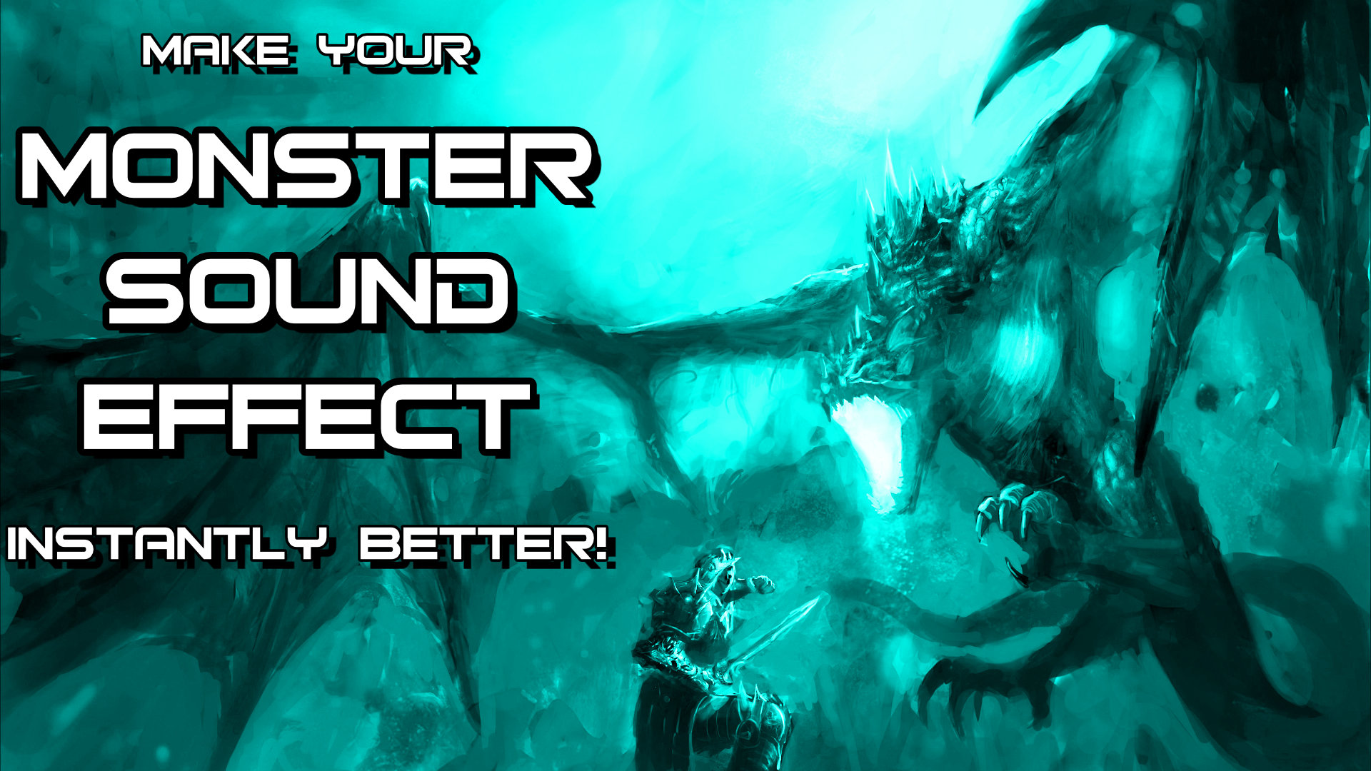 Make Your Monster Sound Effects Instantly BETTER!